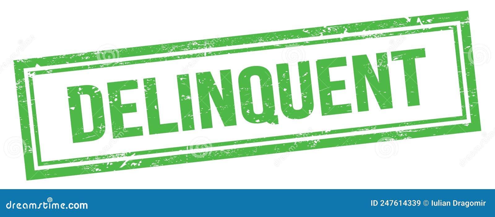 DELINQUENT Text on Green Grungy Vintage Stamp Stock Illustration ...