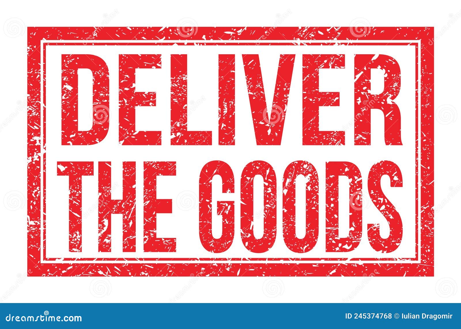 DELIVER the GOODS, Words on Red Rectangle Stamp Sign Stock Illustration ...