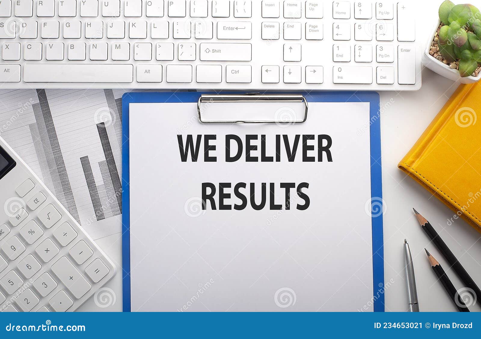 We DELIVER RESULTS Written on Paper with Keyboard, Chart, Calculator ...