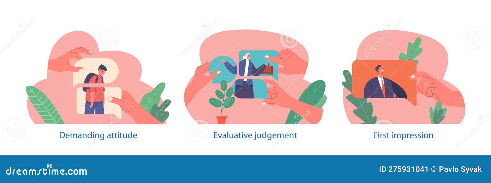 Demanding Attitude, Evaluate Judgment, First Impression Concepts ...