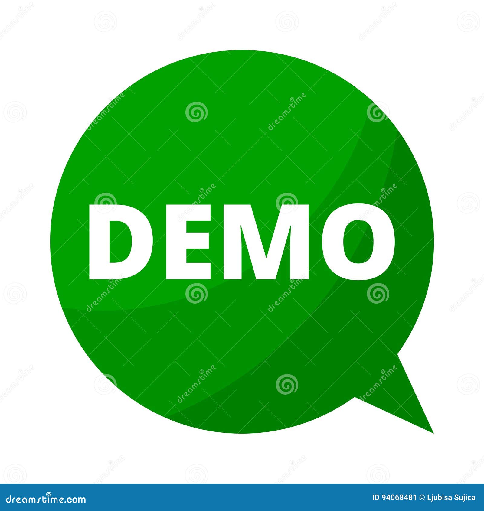 Demo, Green Speech Bubble stock vector. Illustration of demonstration ...