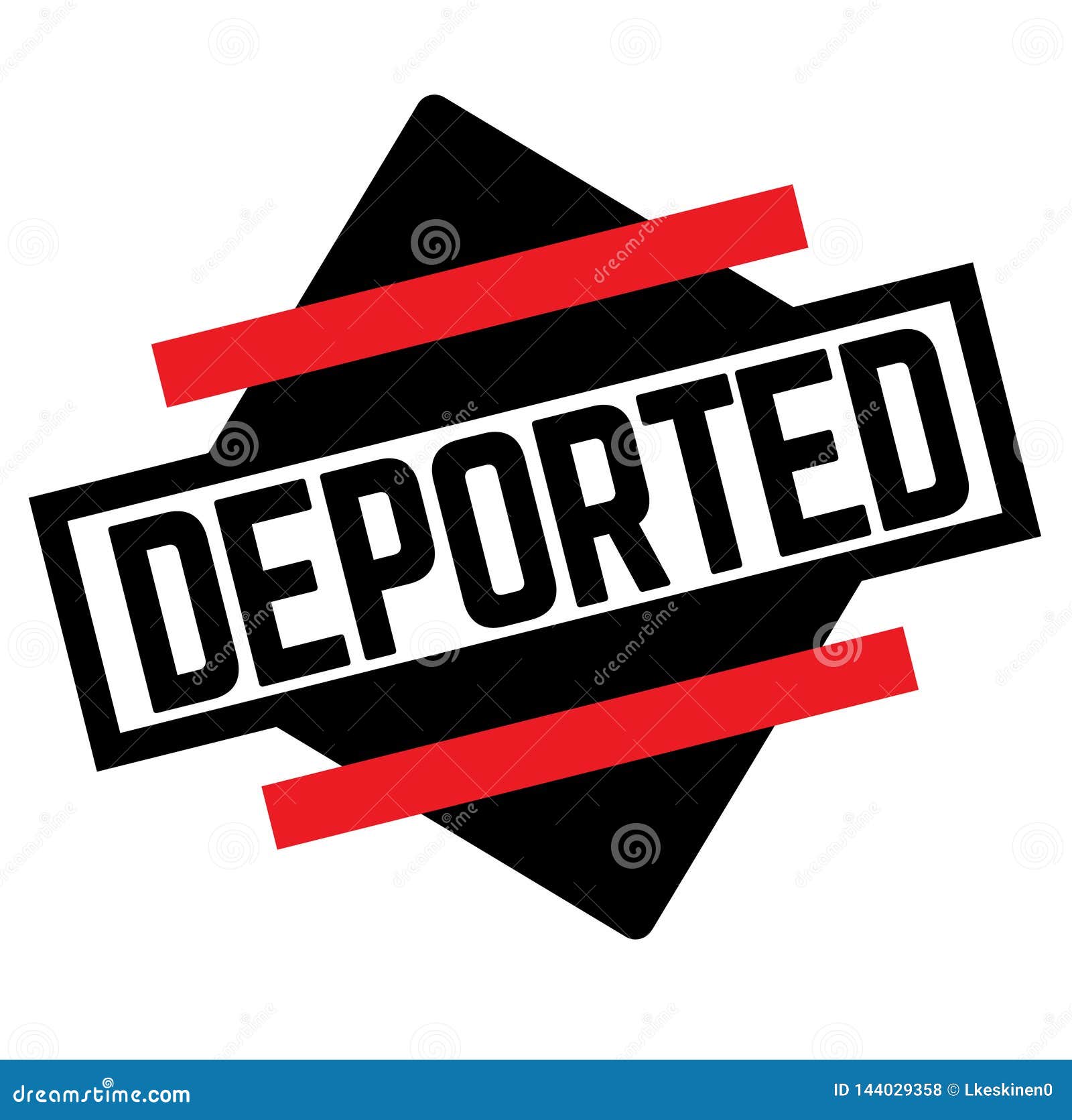 DEPORTED stamp on white stock vector. Illustration of imigration ...