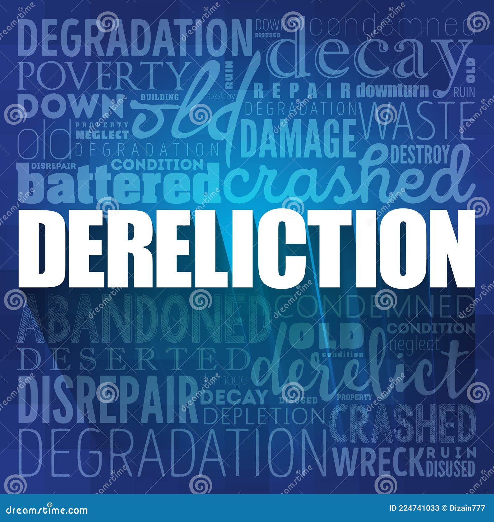 Dereliction Word Cloud Collage, Concept Background Stock Illustration ...