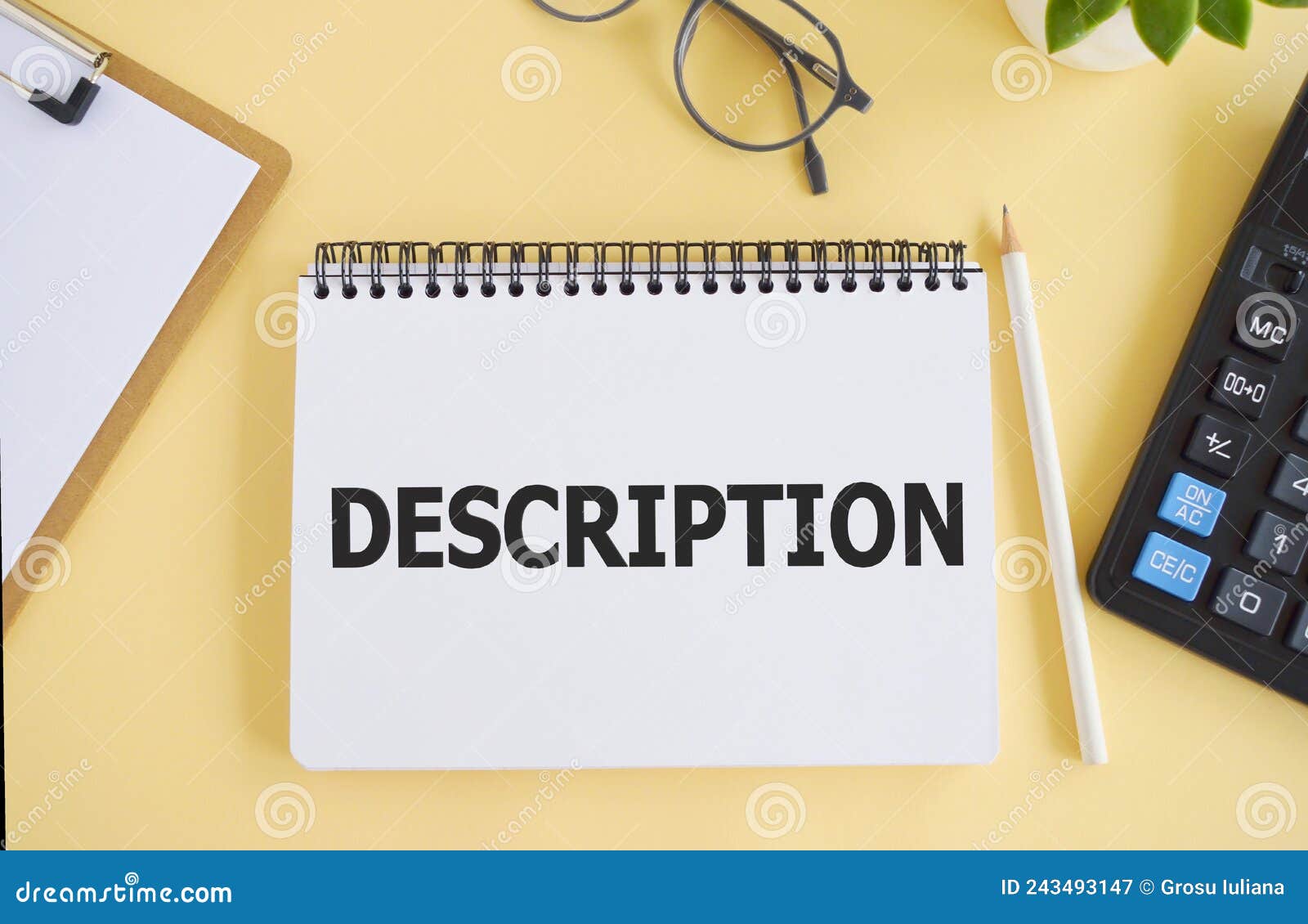 DESCRIPTION Text Written in Notebook, on Light Background. Business ...