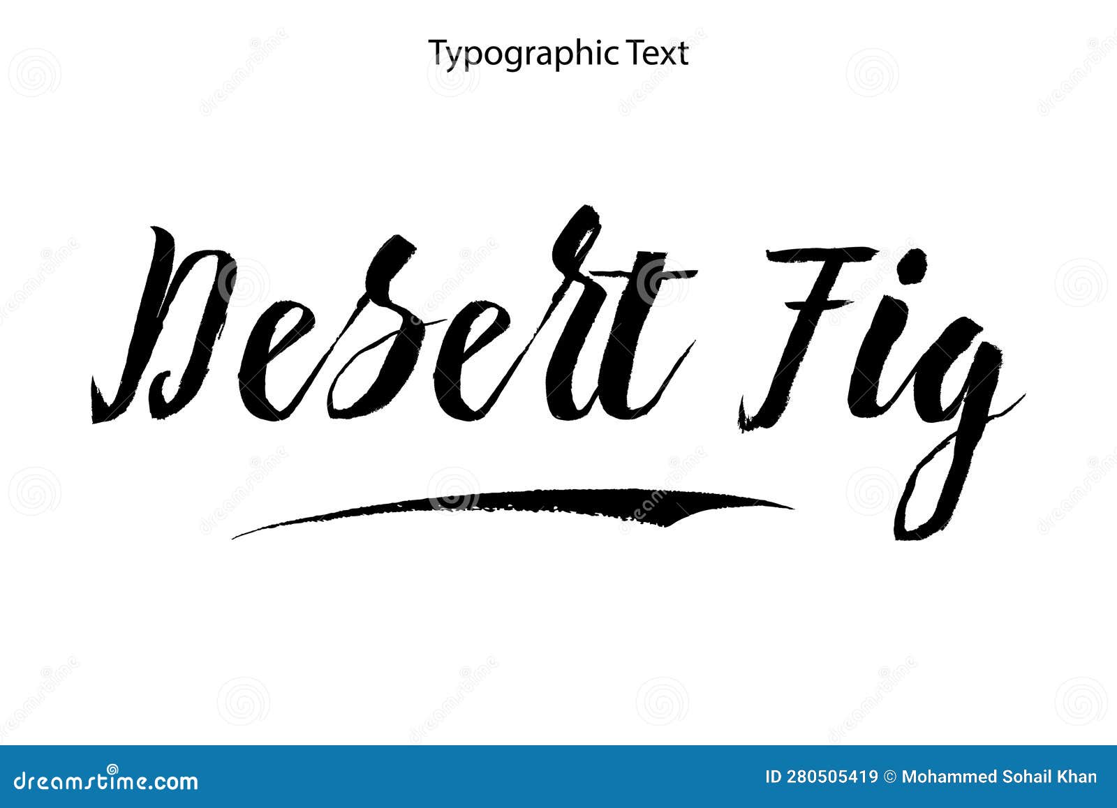 Desert Fig Typography Lettering Text Vector Design Quote Stock Vector ...