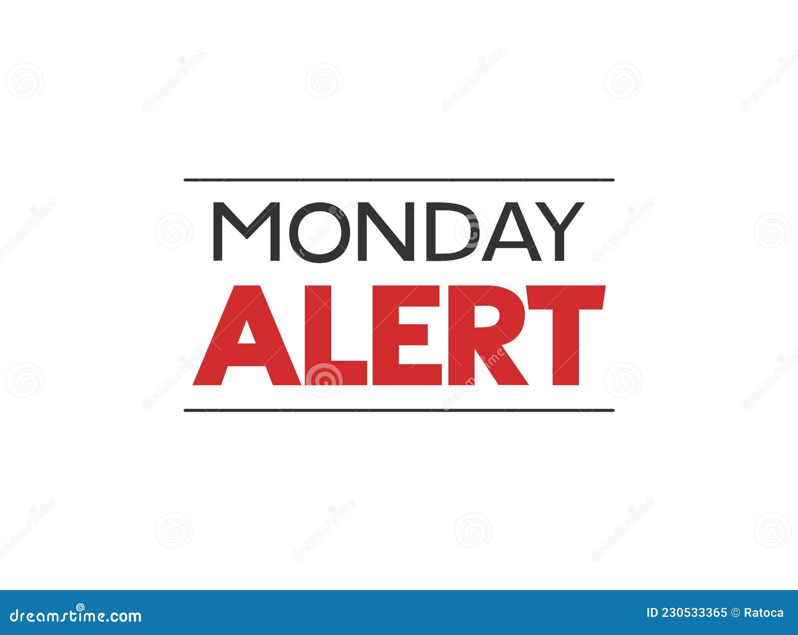 Design of Monday Alert Message Stock Vector - Illustration of text ...