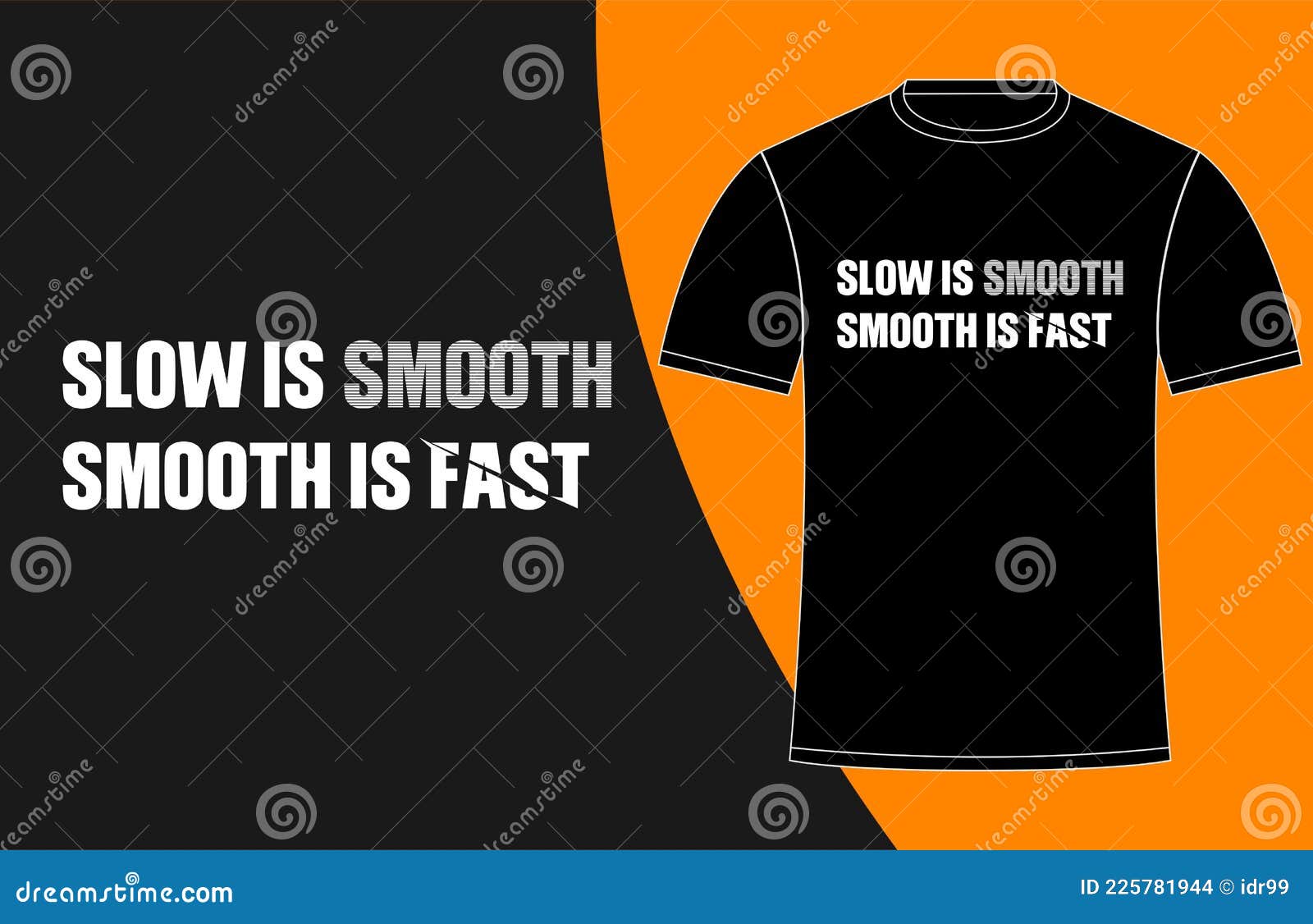 Design Print Template Typography SLOW is SMOOTH SMOOTH is FAST Stock ...