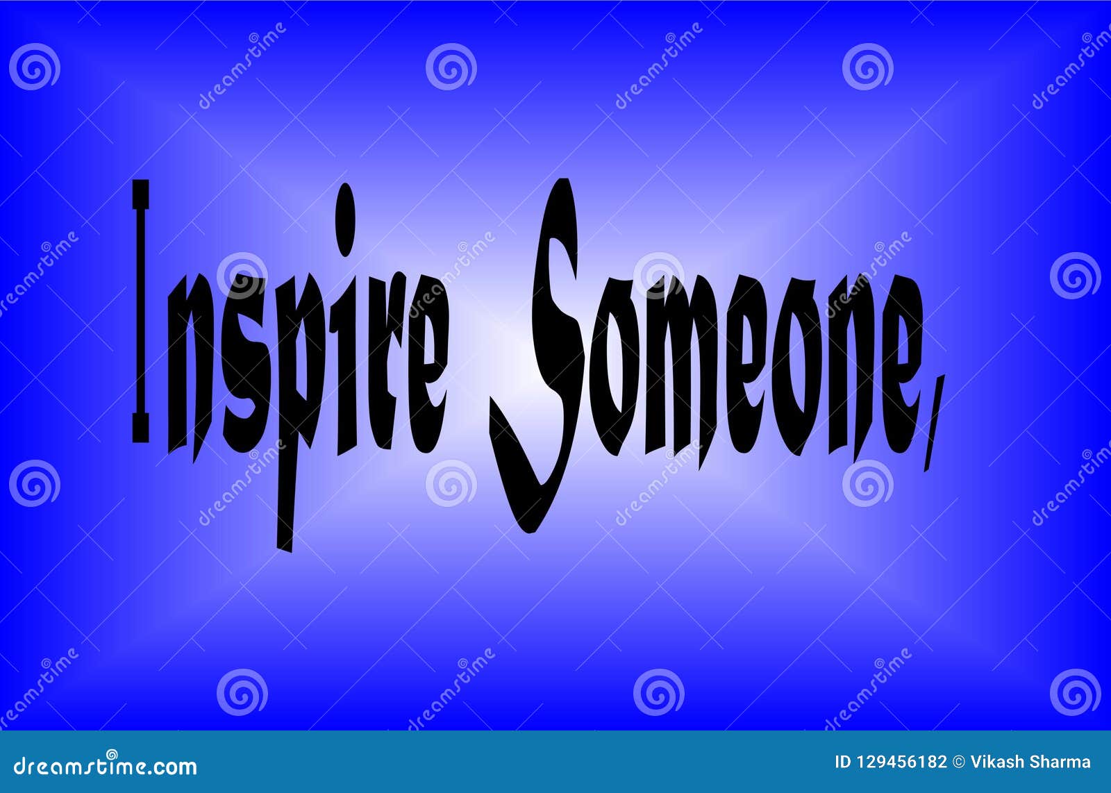 Design Text, Inspire Someone,with Blue Background Stock Illustration ...