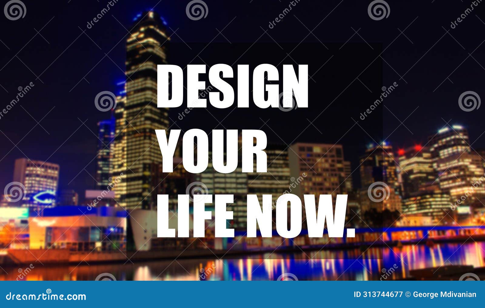 Design Your Life Now, City View Stock Image - Image of modern, blue ...