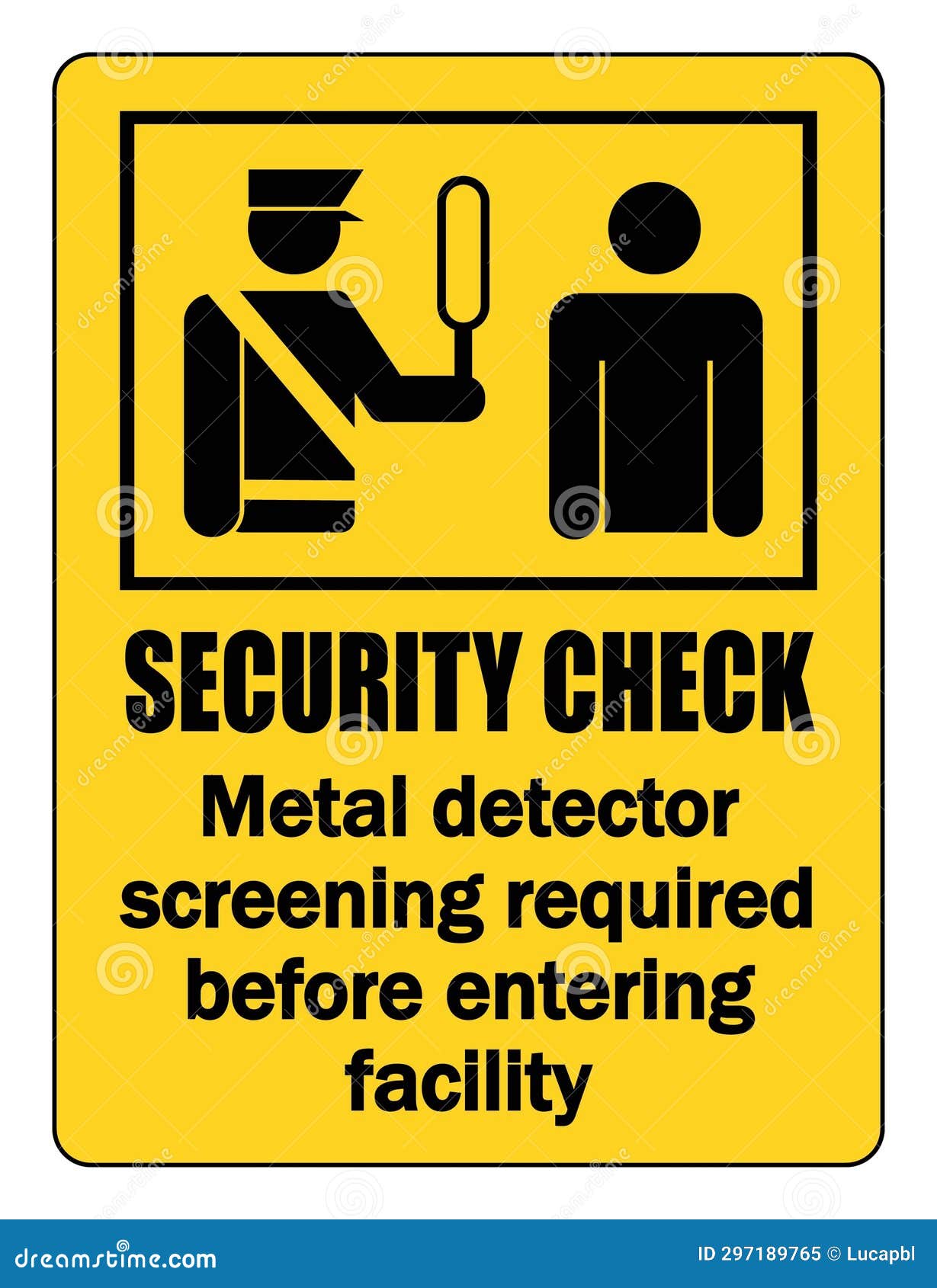 Security Check. Metal Detector Screening Required before Entering ...