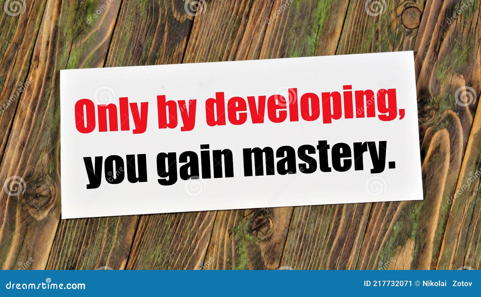 Only by Developing, You Gain Mastery. Text Inscription in the Banner ...