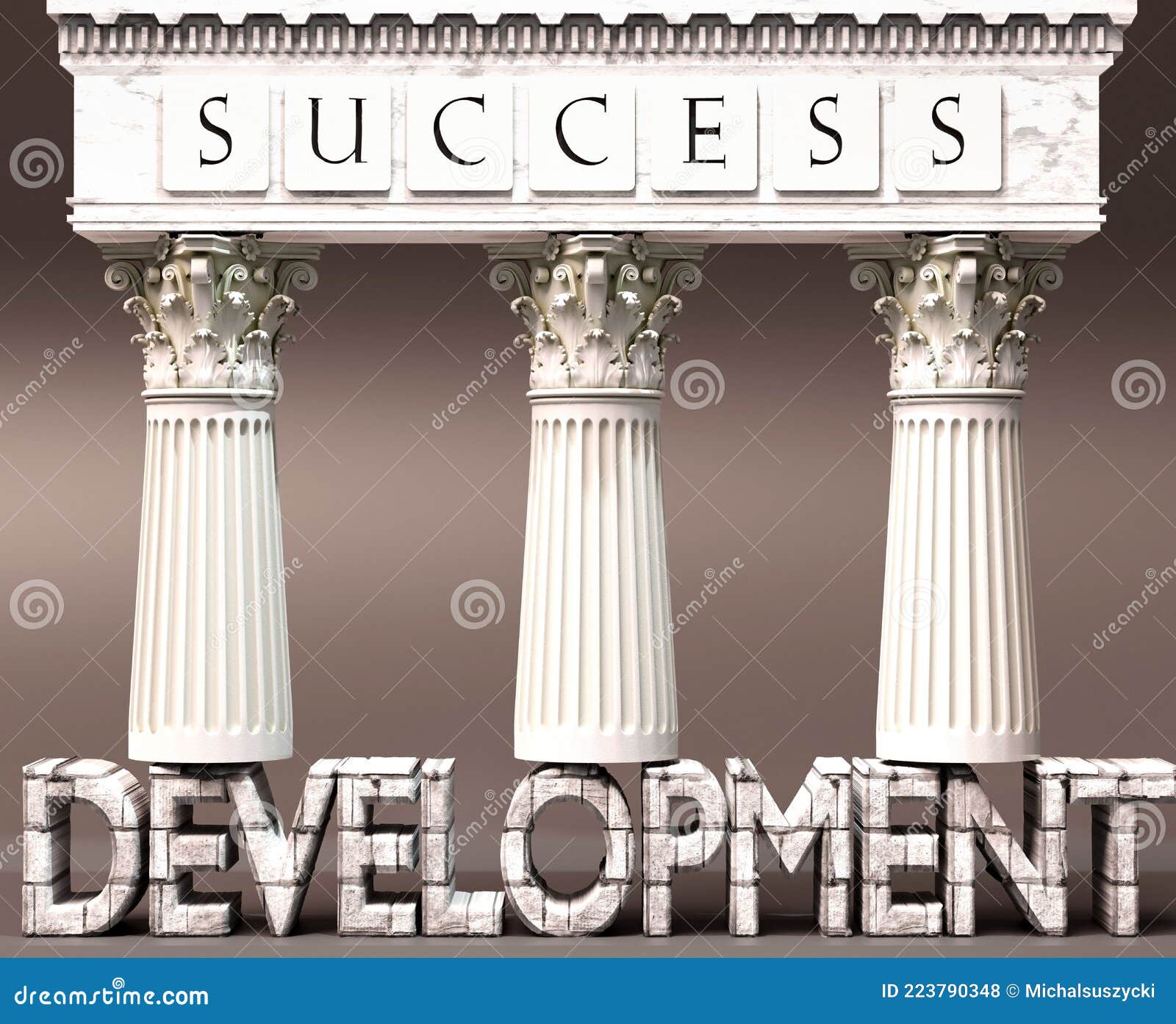 Development As a Foundation of Success - Symbolized by Pillars of ...