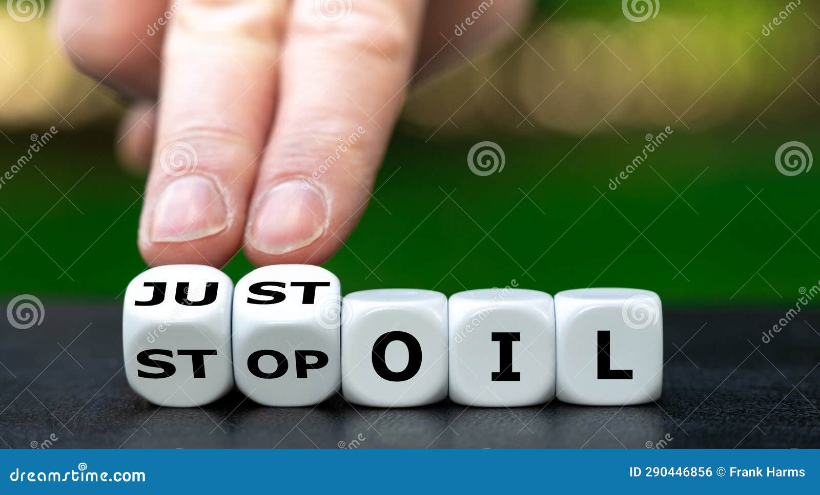 Dice Form the Expression Just Stop Oil . Stock Photo - Image of ...