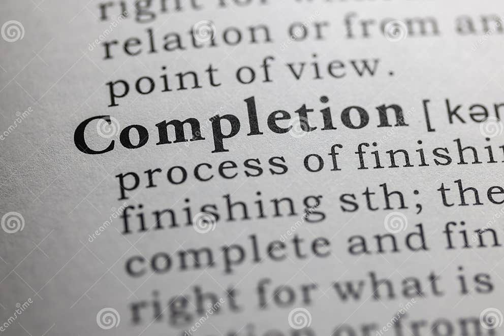 Dictionary Definition of Completion Stock Photo - Image of definition ...