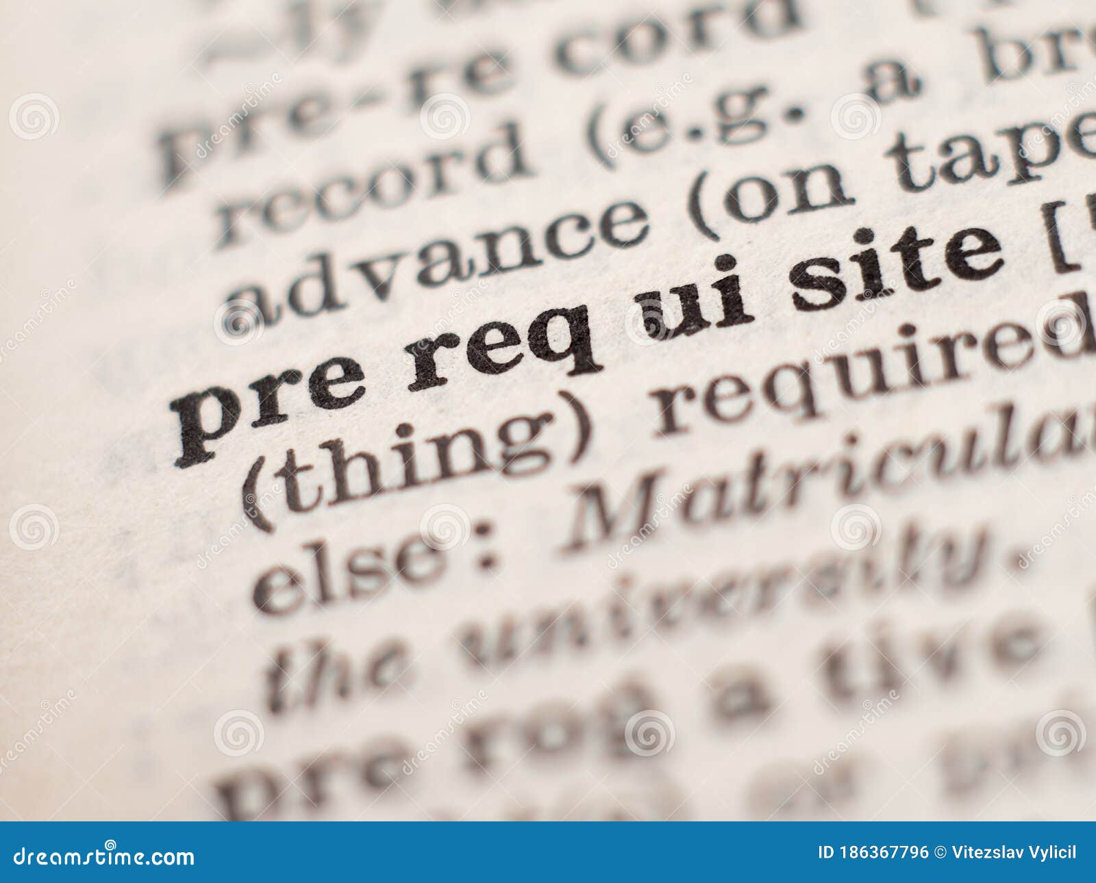 Dictionary Definition of Word Prerequisite Stock Photo - Image of ...
