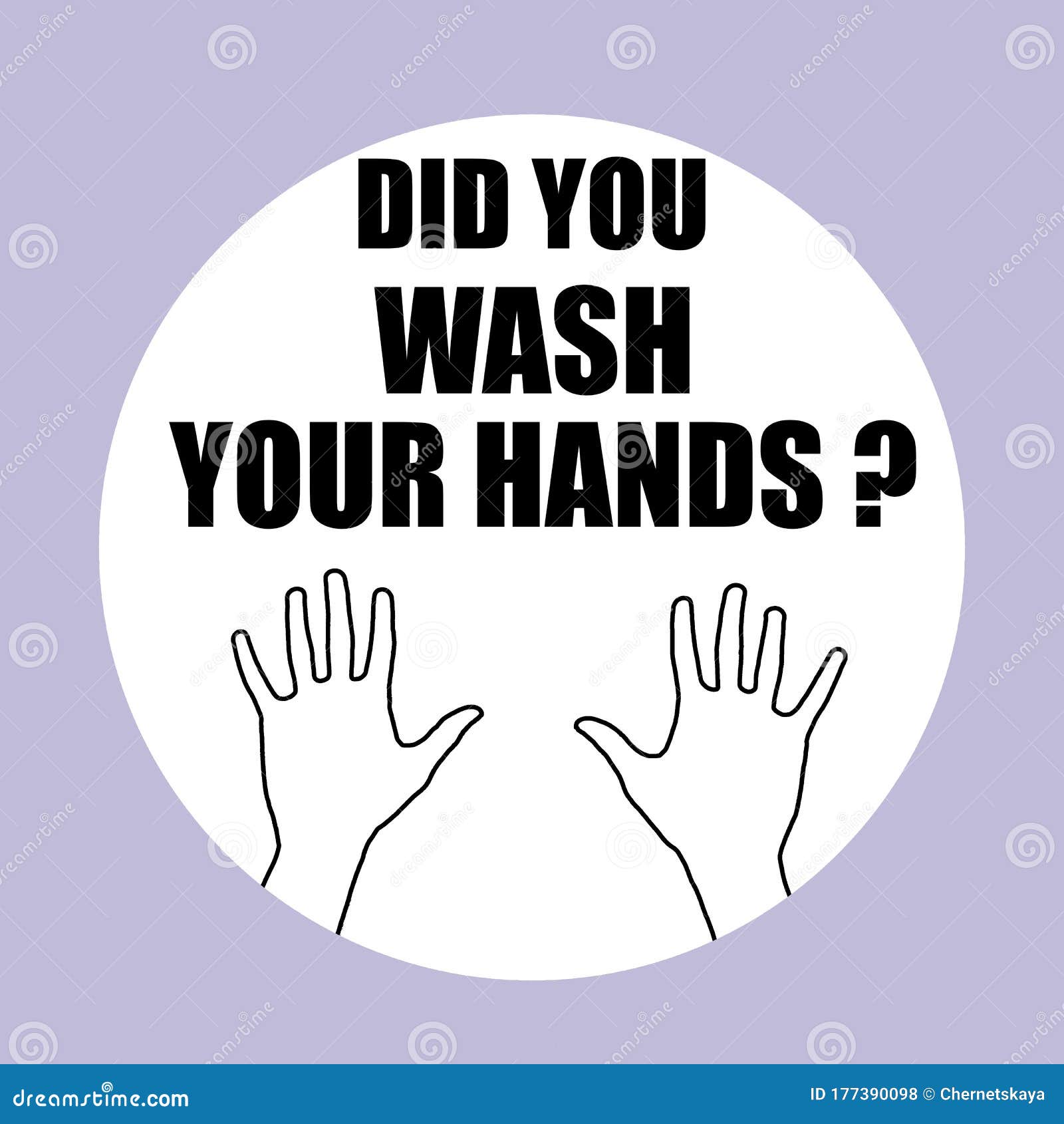 Did You Wash Your Hands? Illustration Demonstrating Important Measure ... Did You Wash Your Hands? Illustration Demonstrating Important Measure ...