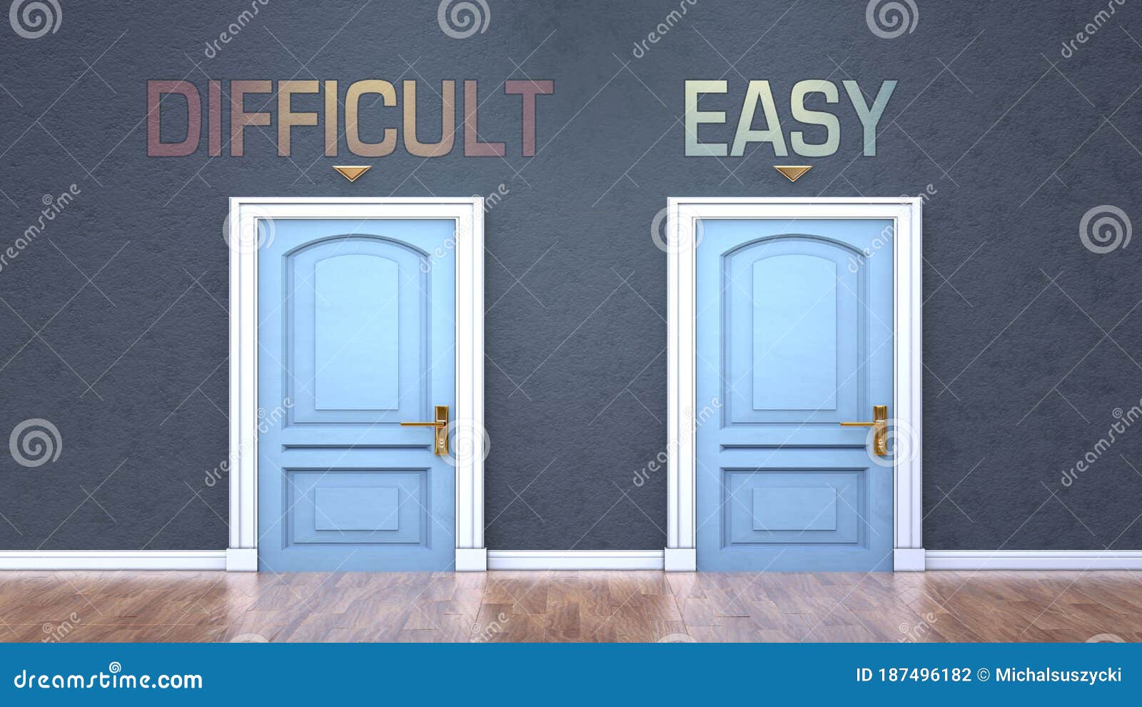 Difficult and Easy As a Choice - Pictured As Words Difficult, Easy on ...