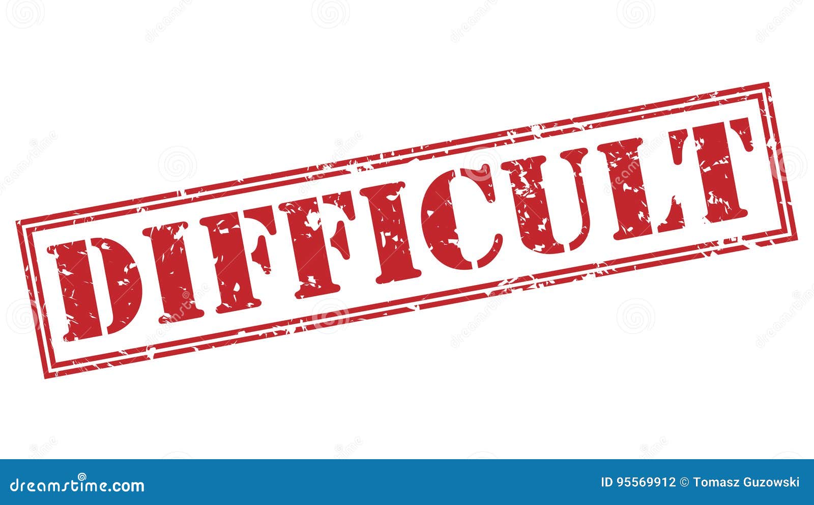 Difficult stamp stock illustration. Illustration of grunge - 95569912