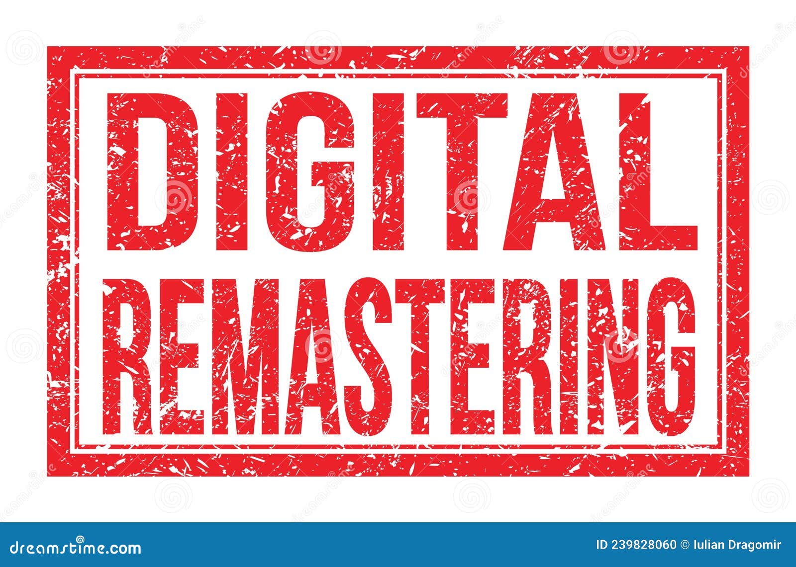DIGITAL REMASTERING, Words on Red Rectangle Stamp Sign Stock ...