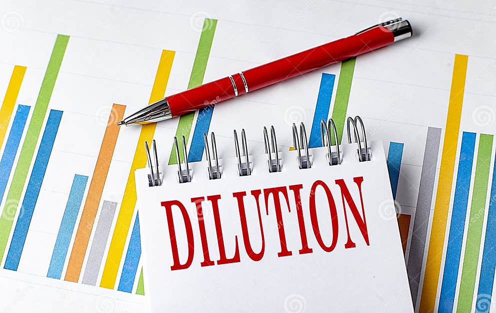DILUTION Text on a Notebook with Chart and Pen Business Concept Stock ...
