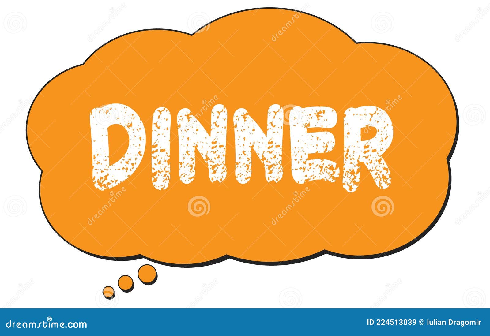 DINNER Text Written on an Orange Thought Bubble Stock Illustration ...