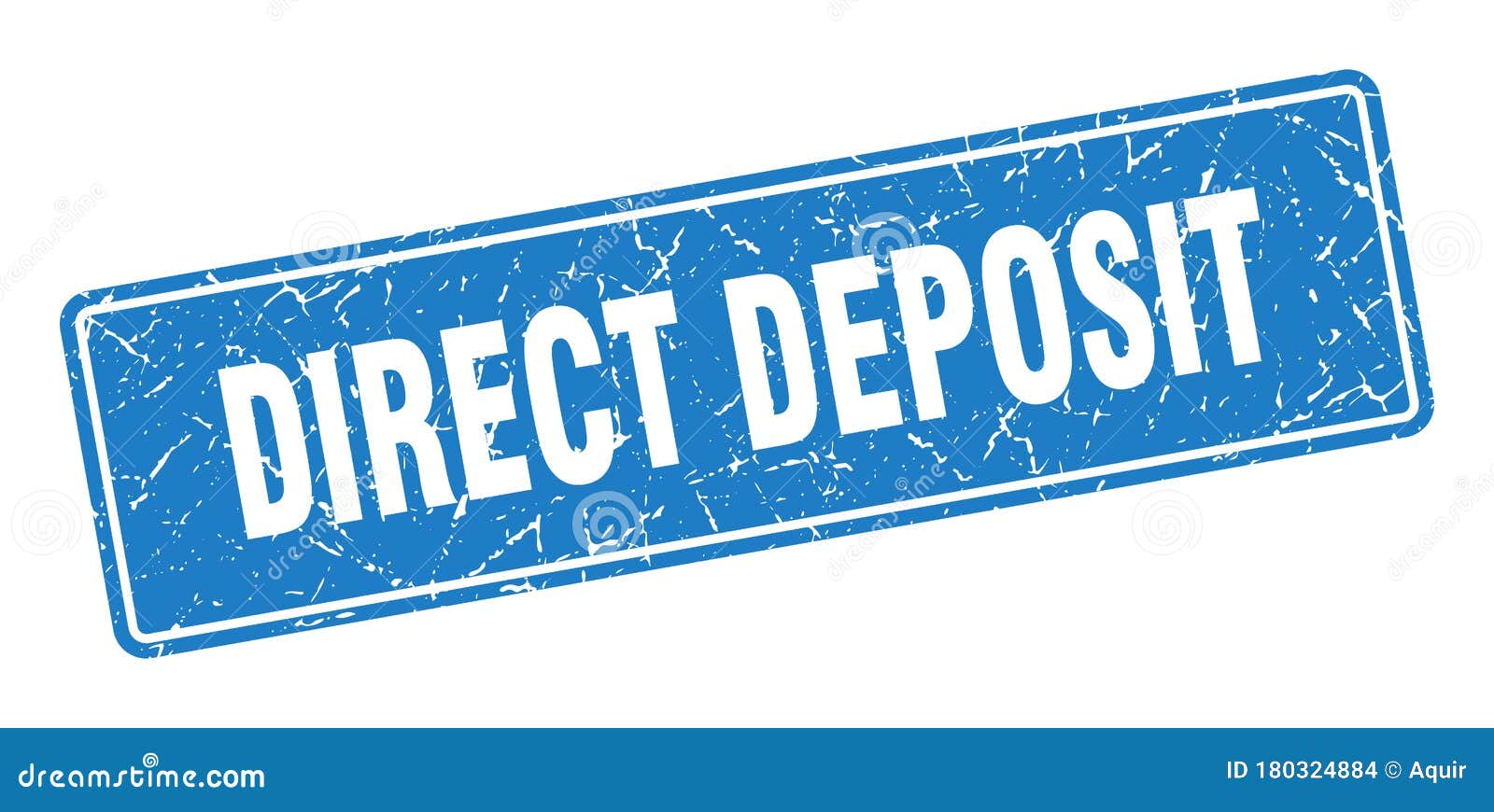Direct Deposit Sign. Direct Deposit Grunge Stamp Stock Vector ...
