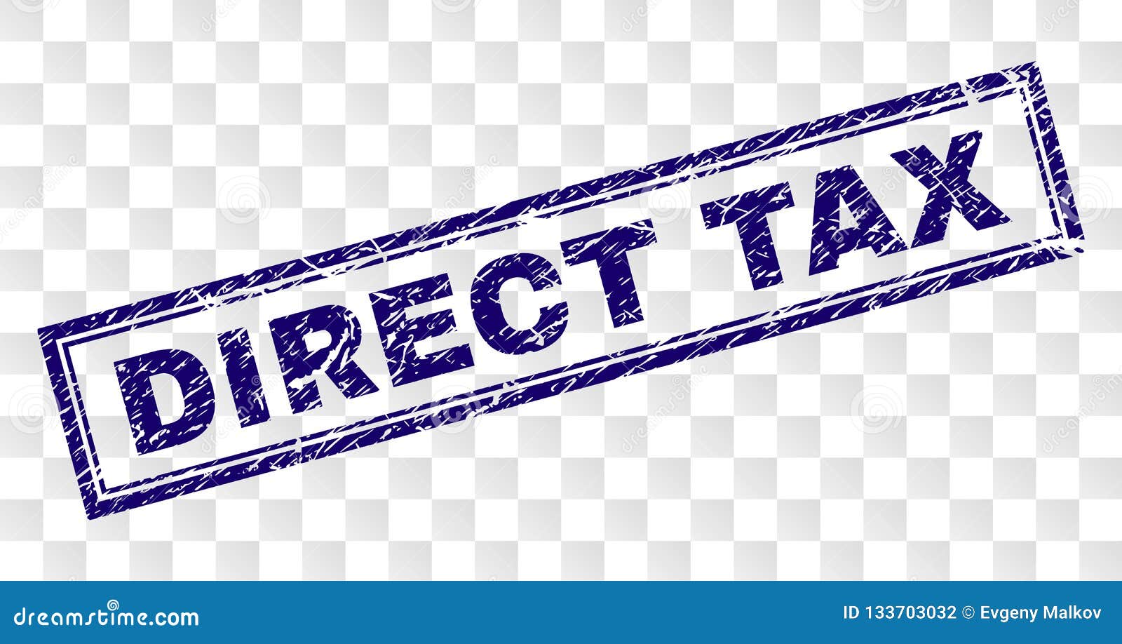 Scratched DIRECT TAX Rectangle Stamp Stock Vector - Illustration of ...