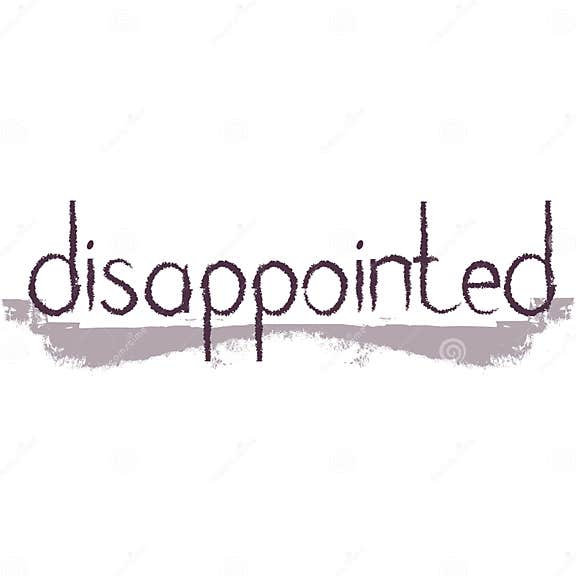 Disappointed Text. Vector Illustration Decorative Design Stock Vector ...