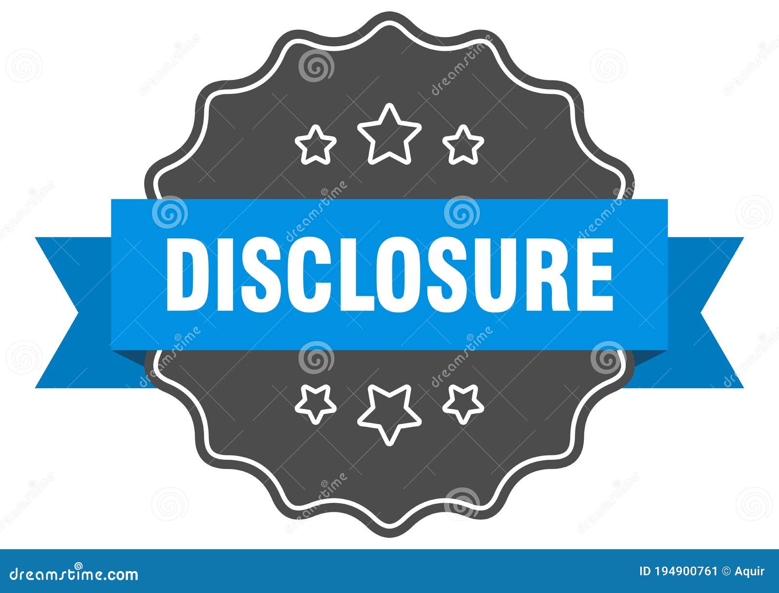 Disclosure Label. Disclosure Isolated Seal. Sticker. Sign Stock Vector ...