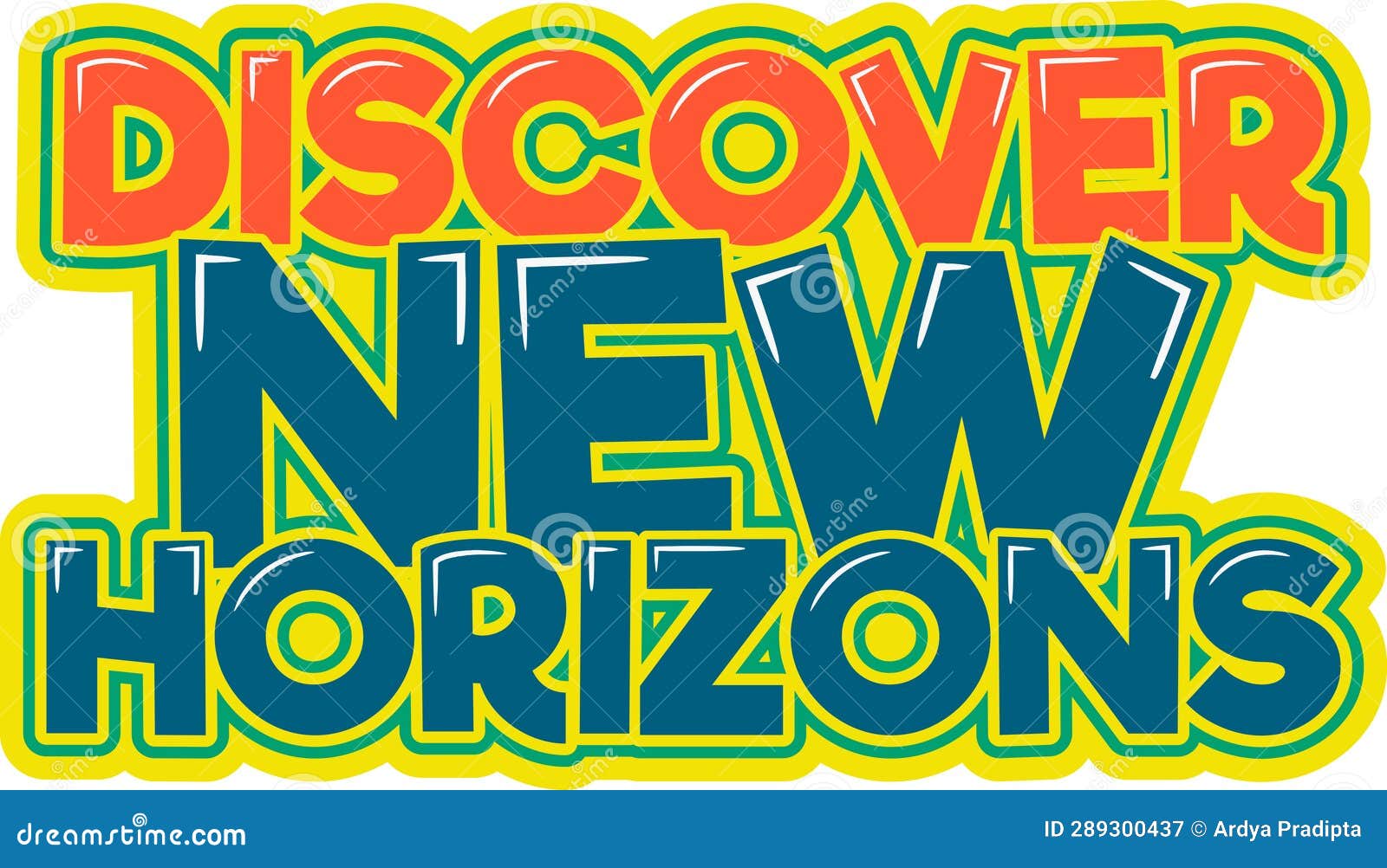 Discover New Horizons Lettering Vector Stock Illustration ...