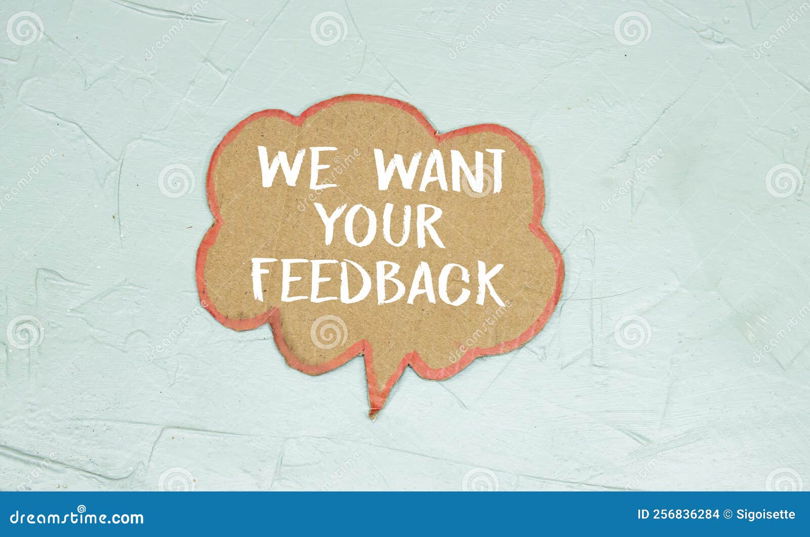 Discussion Bubble with we Want Your Feedback Concept Stock Photo ...