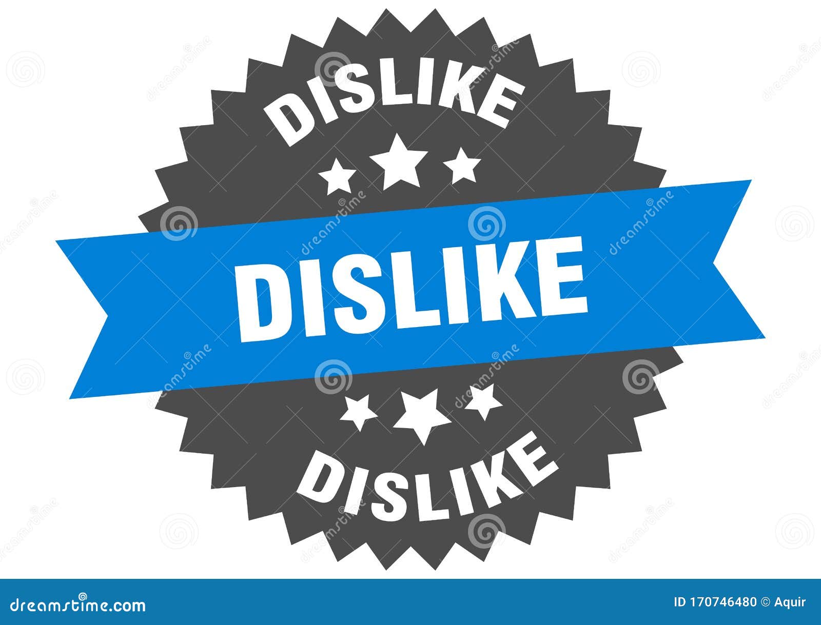 Dislike Sign. Dislike Circular Band Label. Dislike Sticker Stock Vector ...