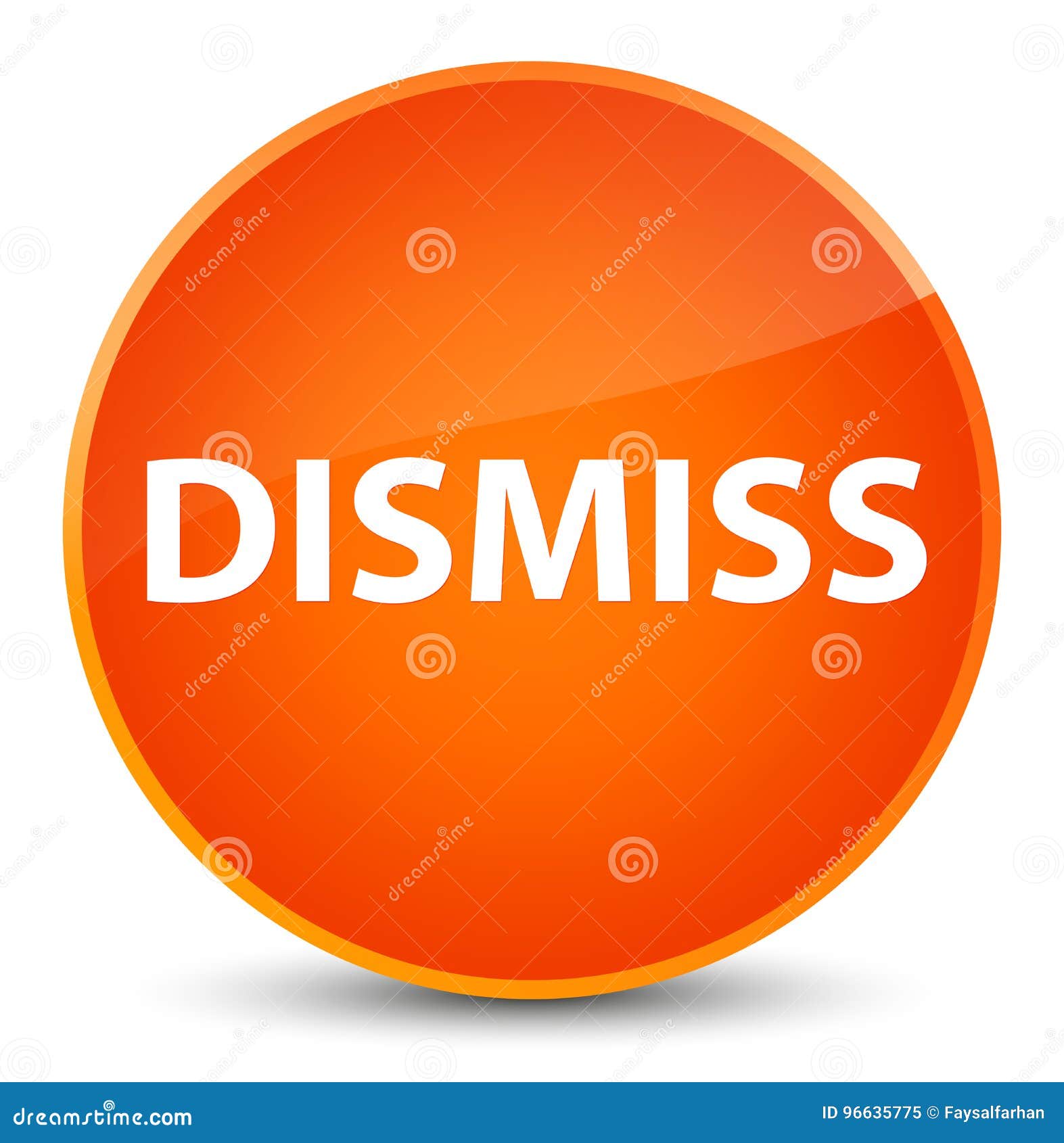 Dismiss Elegant Orange Round Button Stock Illustration - Illustration ...
