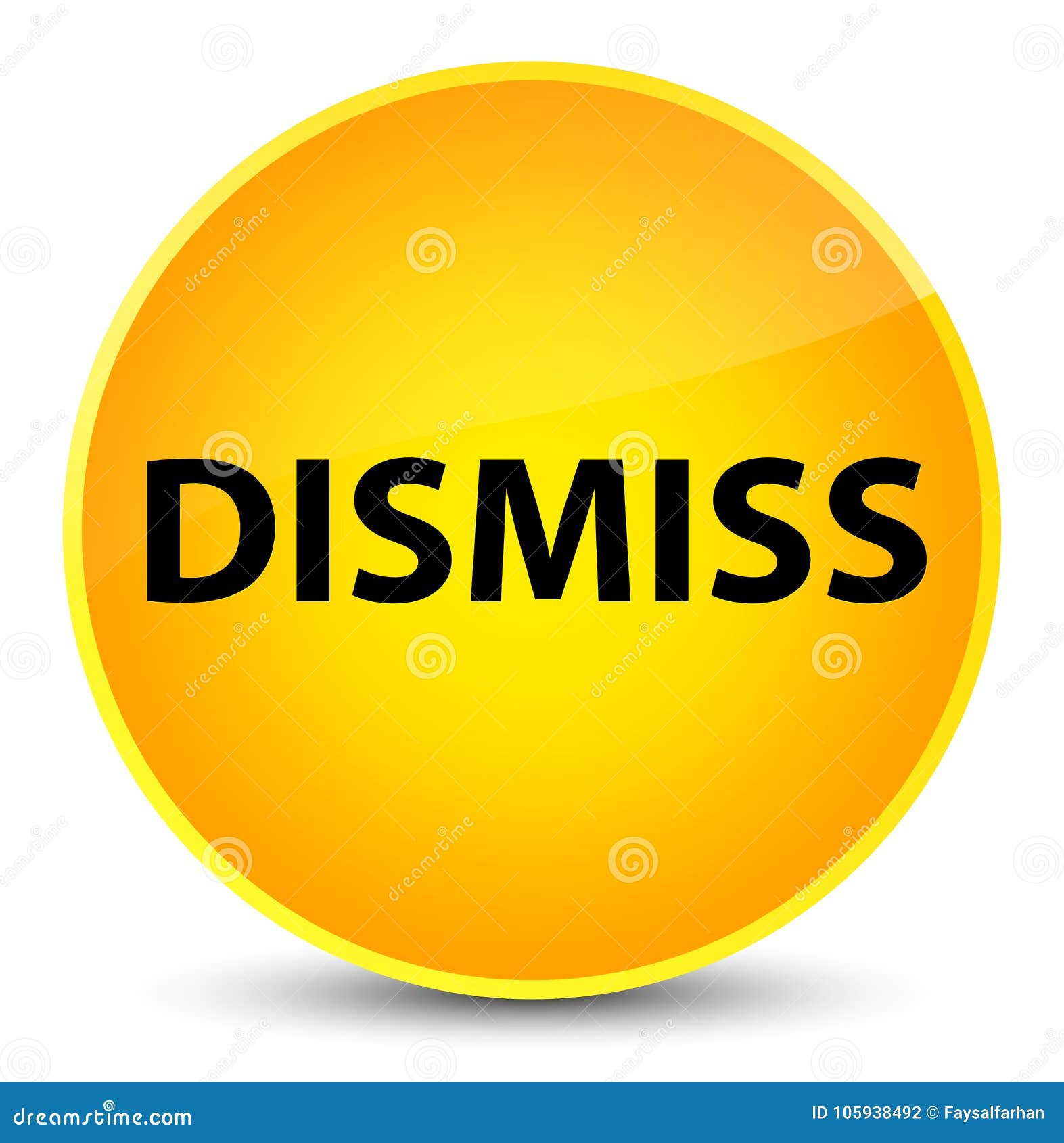 Dismiss Elegant Yellow Round Button Stock Illustration - Illustration ...