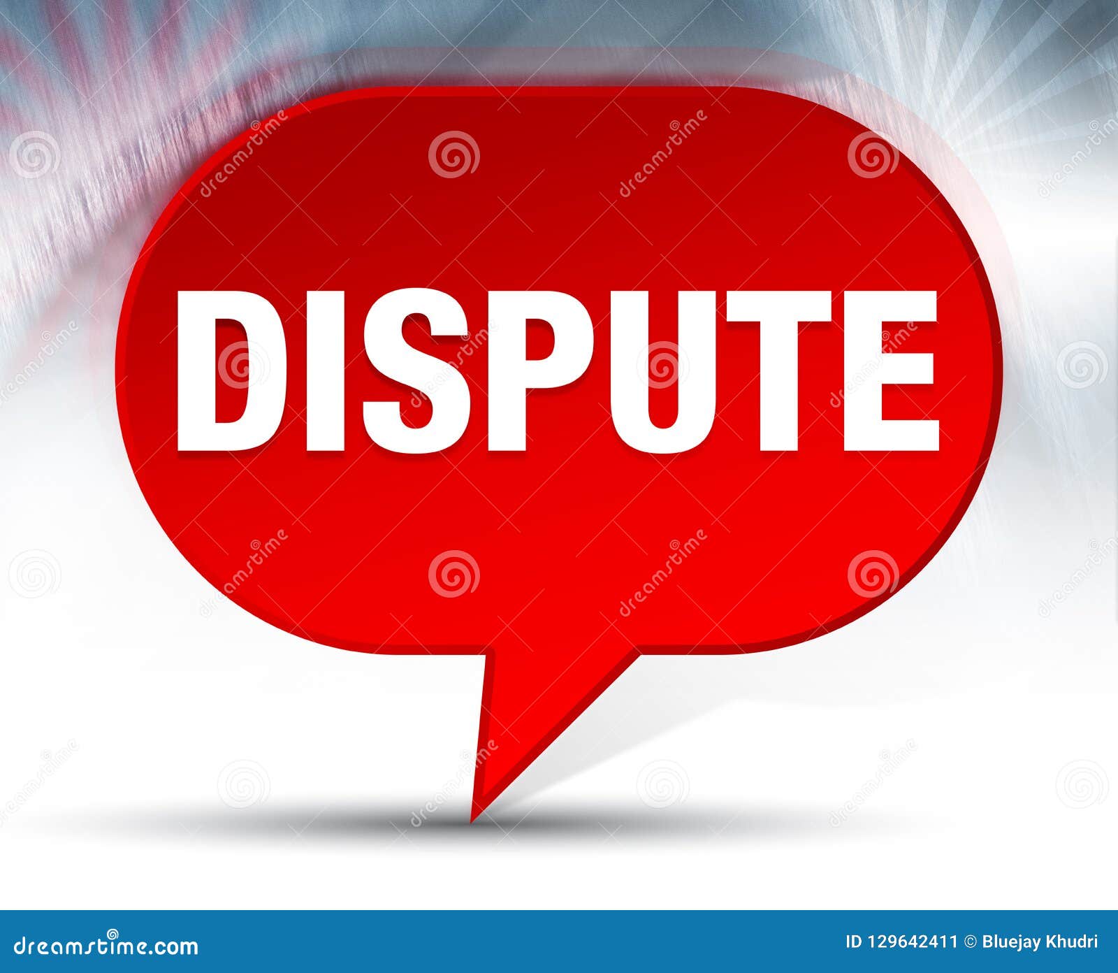 Dispute Red Bubble Background Stock Illustration - Illustration of word ...