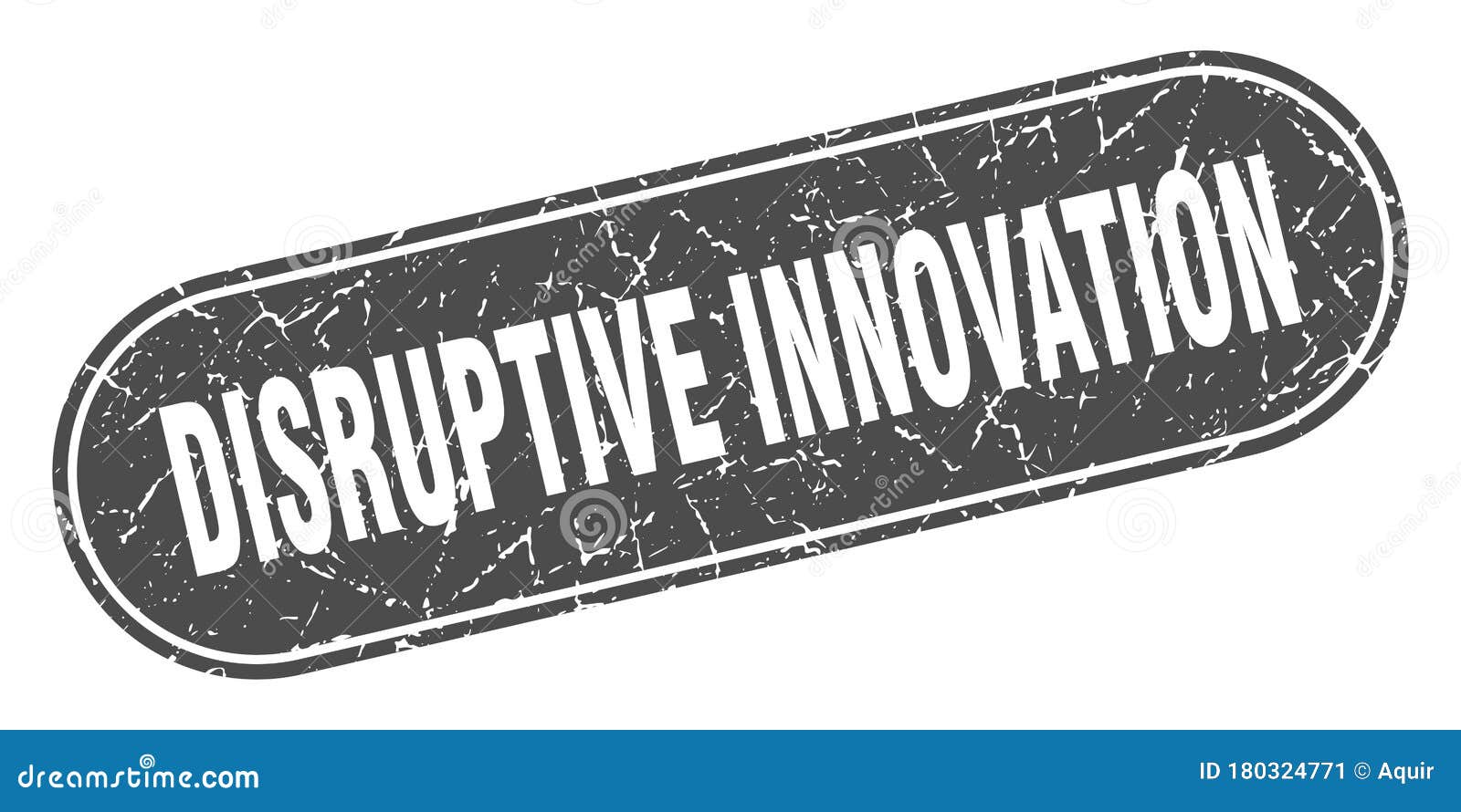 Disruptive Innovation Sign. Disruptive Innovation Grunge Stamp Stock ...
