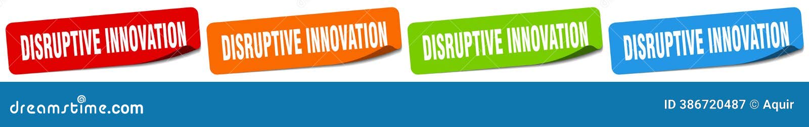 Disruptive Innovation Sticker. Disruptive Innovation Sign On ...