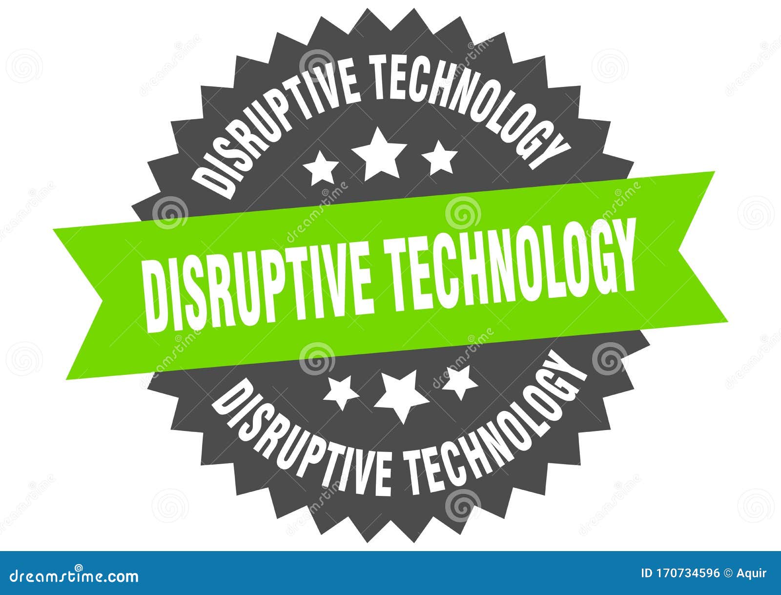Disruptive Technology Sign. Disruptive Technology Circular Band Label ...