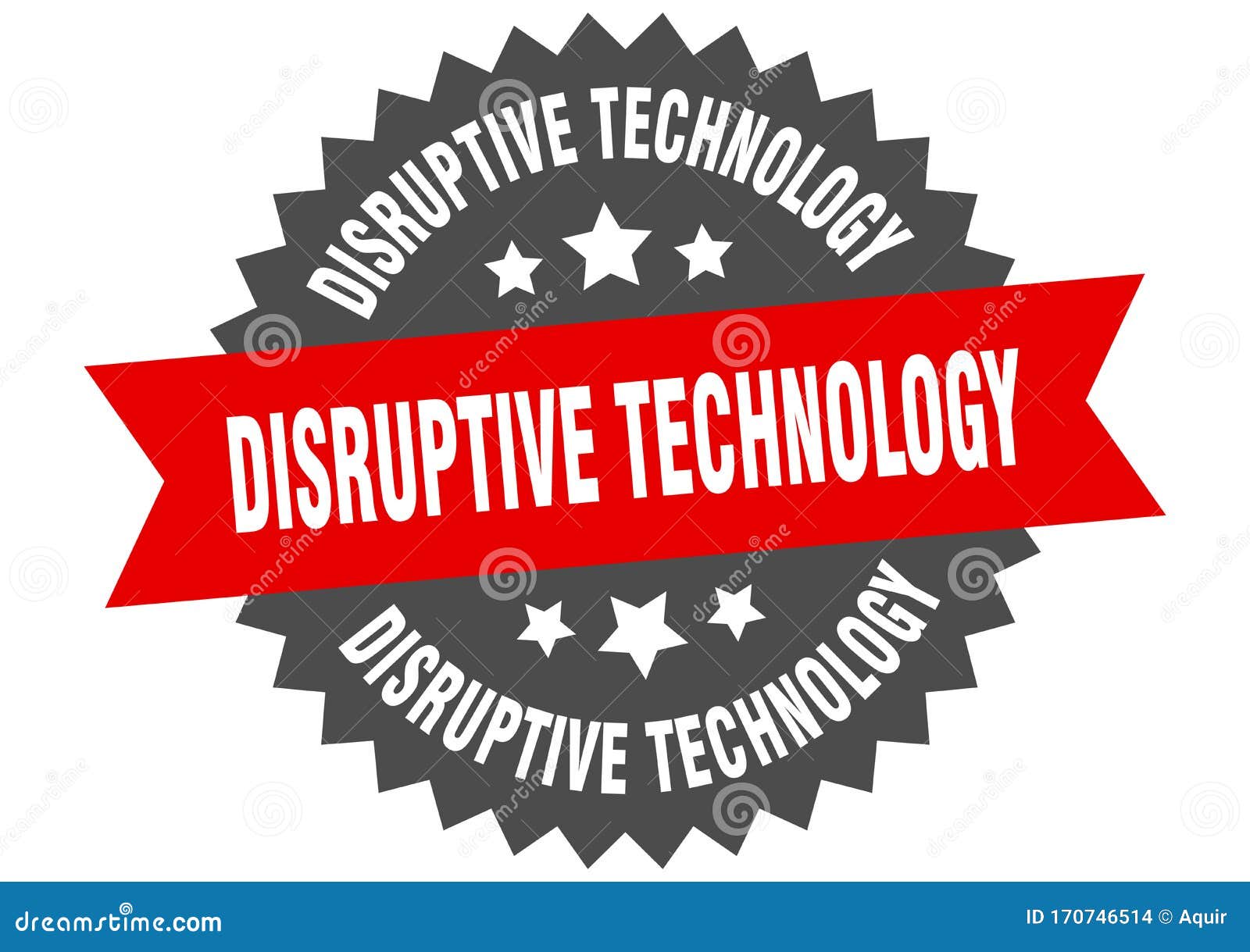 Disruptive Technology Sign. Disruptive Technology Circular Band Label ...