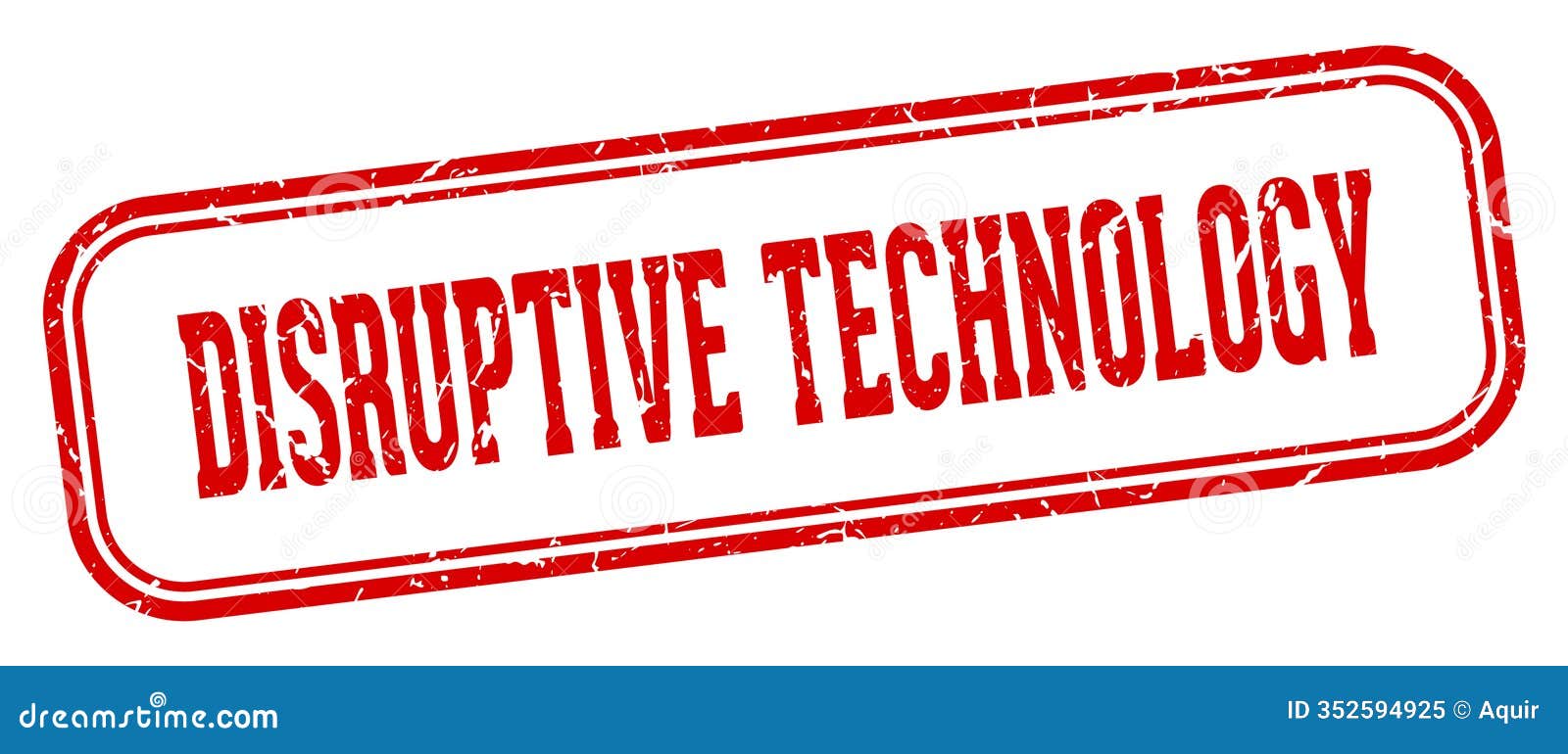Disruptive Technology Stamp. Disruptive Technology Label On Transparent ...