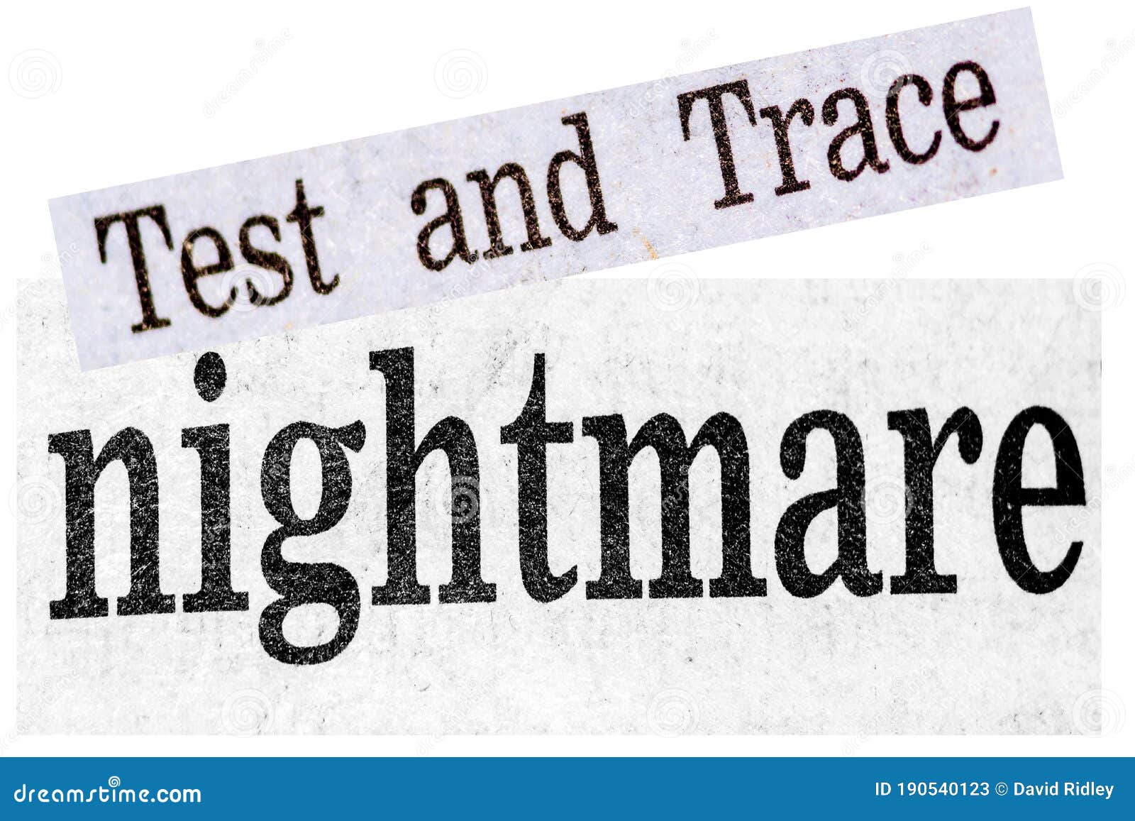 Distressed Newspaper Headline Test and Trace Nightmare Stock Image ...