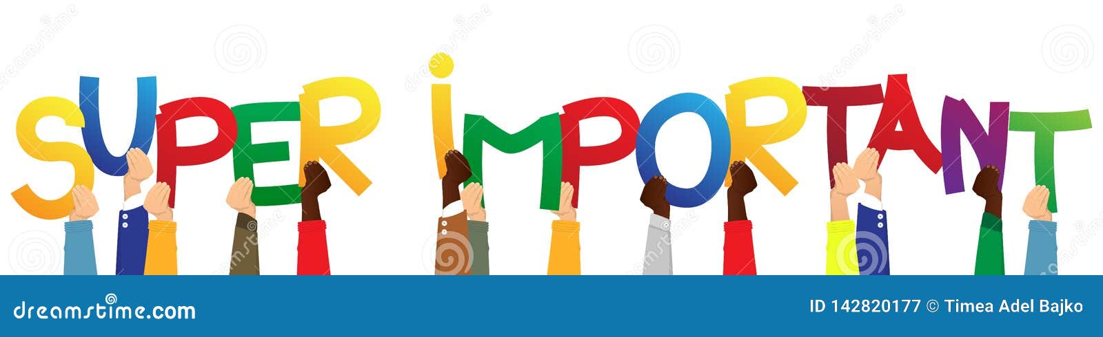 Hands Holding the Word Super Important. Stock Vector - Illustration of ...