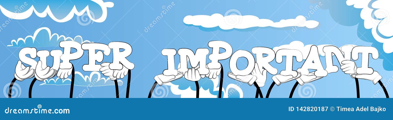 Hands Holding the Word Super Important. Stock Vector - Illustration of ...