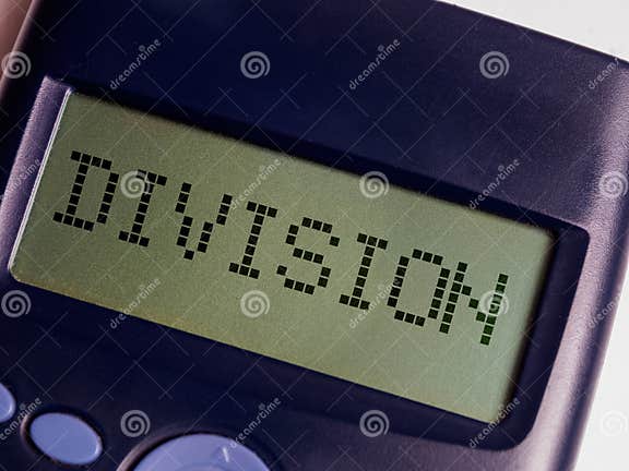 Division Text on the Screen of a Mathematical Calculator Stock Image ...