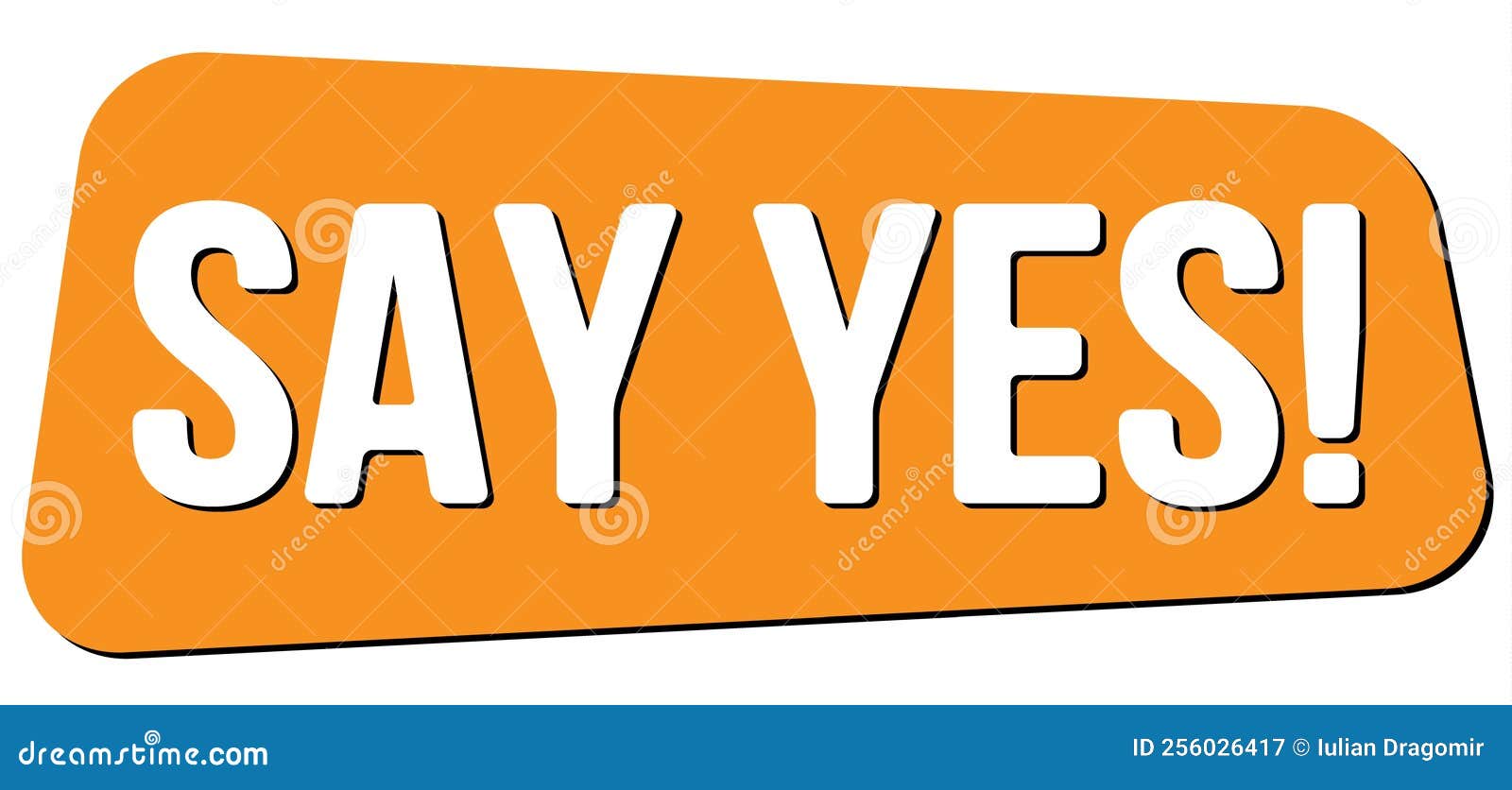 Dizer Sim! Texto Do Sinal De Carimbo De Trapeze Laranja Ilustração ...