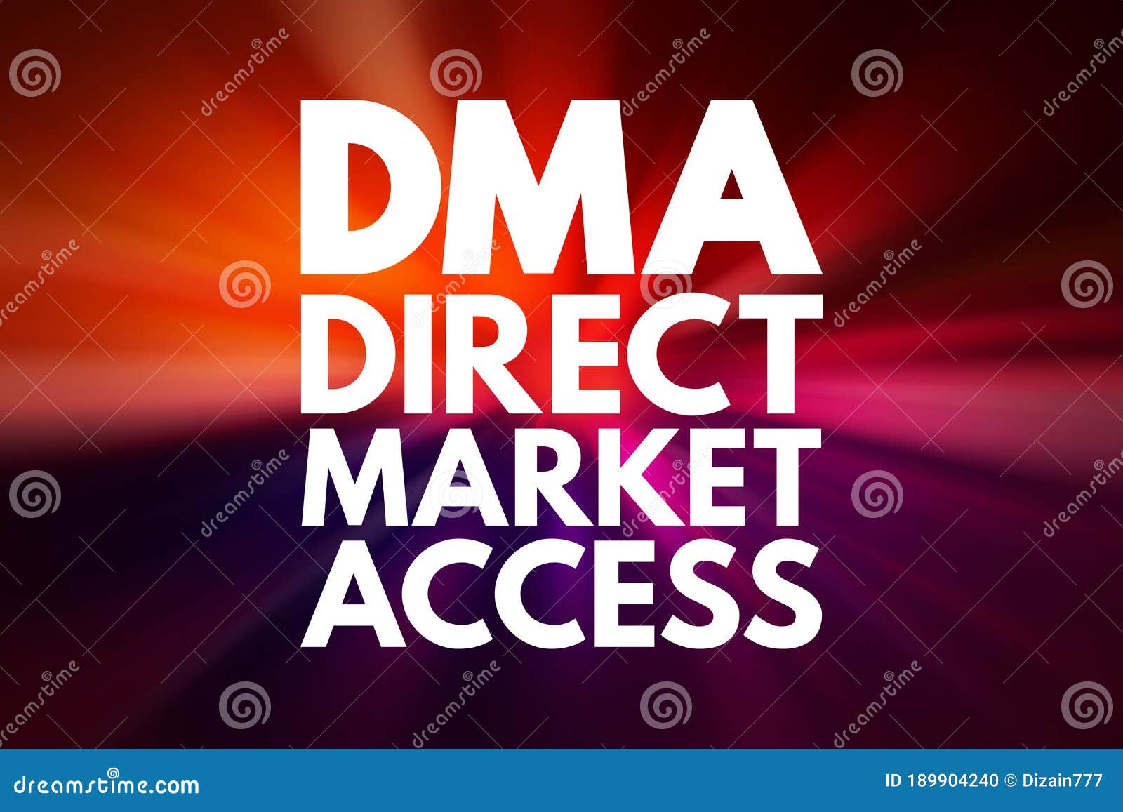 DMA - Direct Market Access Acronym, Business Concept Background Stock ...