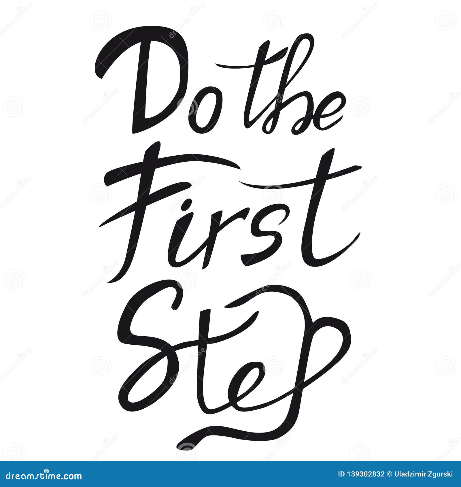 Do the First Step Hand Drawn Brush Lettering Quote. Hand Written ...