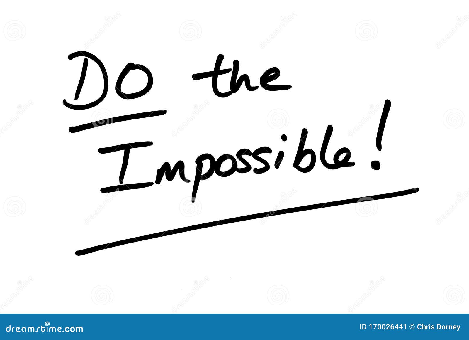 Do the Impossible stock illustration. Illustration of felttip - 170026441