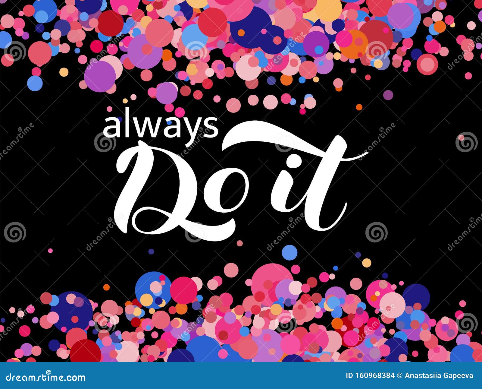 Always Do it Lettering. Vector Illustration for Card Stock Illustration ...