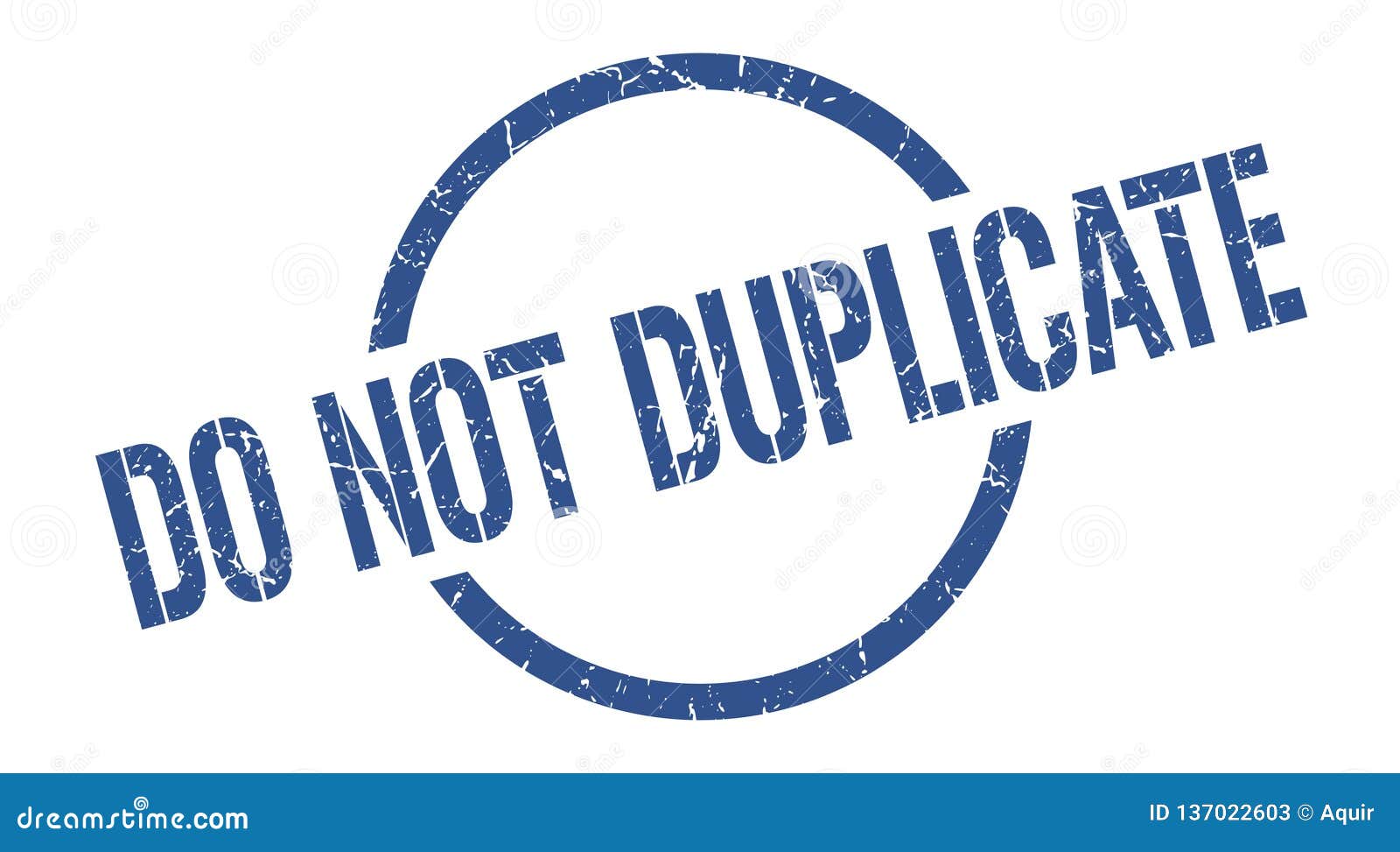 Do not duplicate stamp stock vector. Illustration of insignia - 137022603